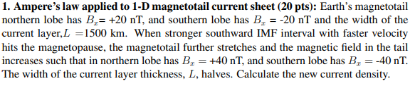 Solved 1. Ampere's law applied to 1-D magnetotail current | Chegg.com