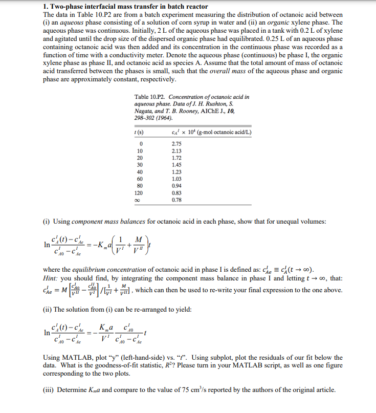 Solved 1. Two-phase interfacial mass transfer in batch | Chegg.com