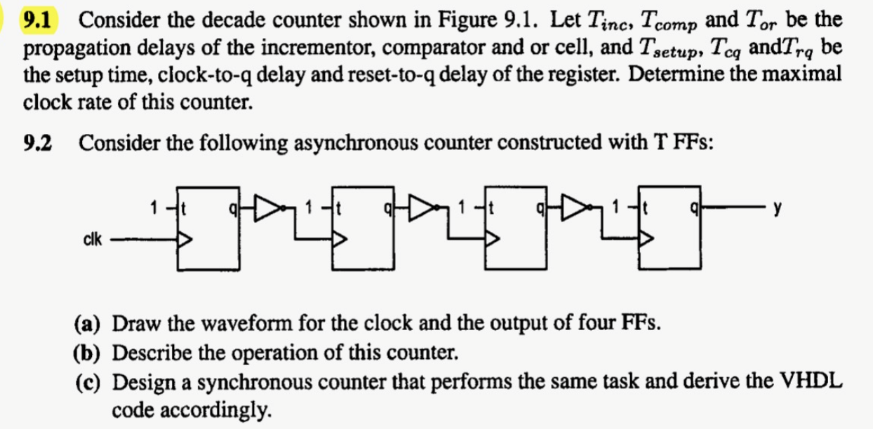 Solved 9.1 Consider the decade counter shown in Figure 9.1. | Chegg.com