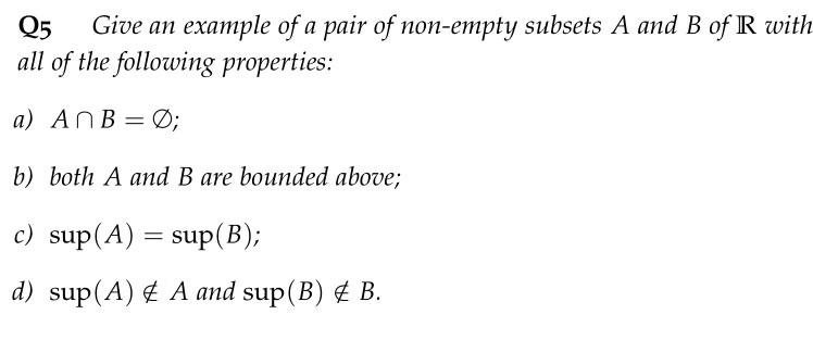 Solved Q5 Give an example of a pair of non-empty subsets A | Chegg.com