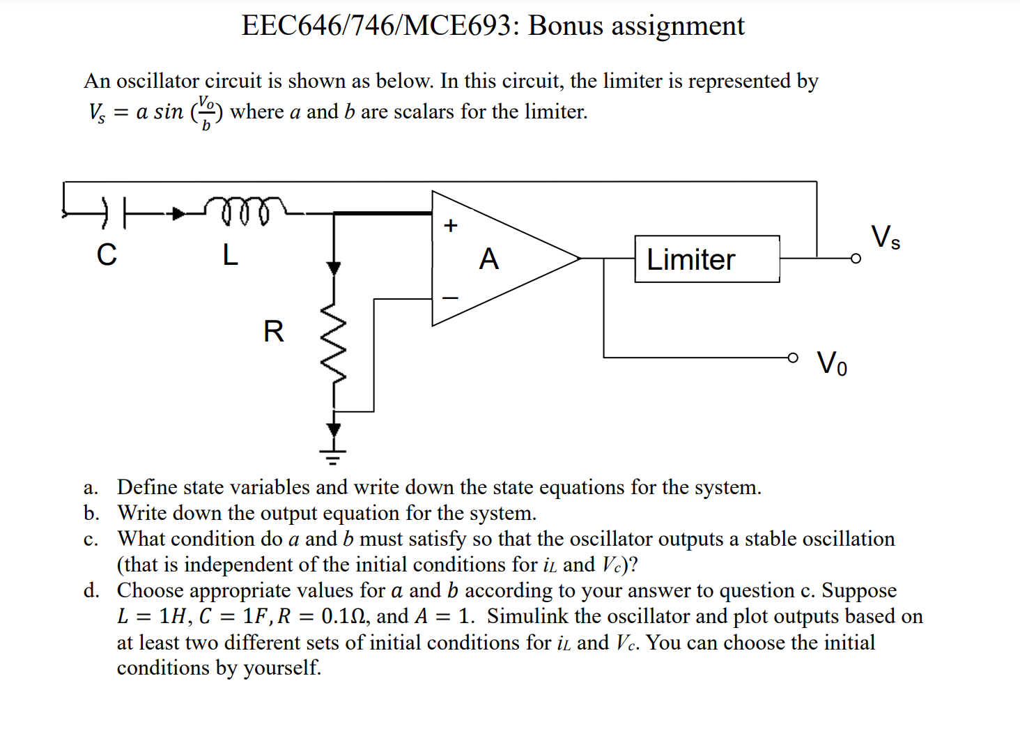 Solved An oscillator circuit is shown as below. In this | Chegg.com
