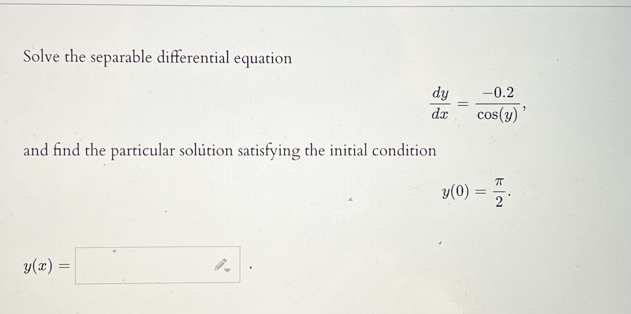 Solved Solve the separable differential equation | Chegg.com