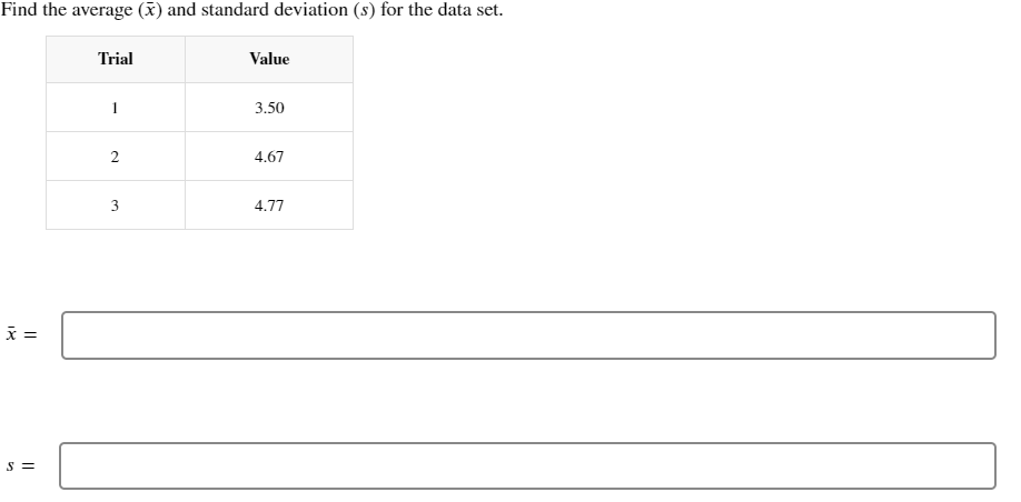 Solved Find the average (xˉ) and standard deviation (s) for | Chegg.com