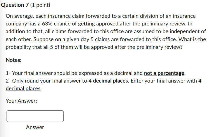 Solved On average, each insurance claim forwarded to a | Chegg.com