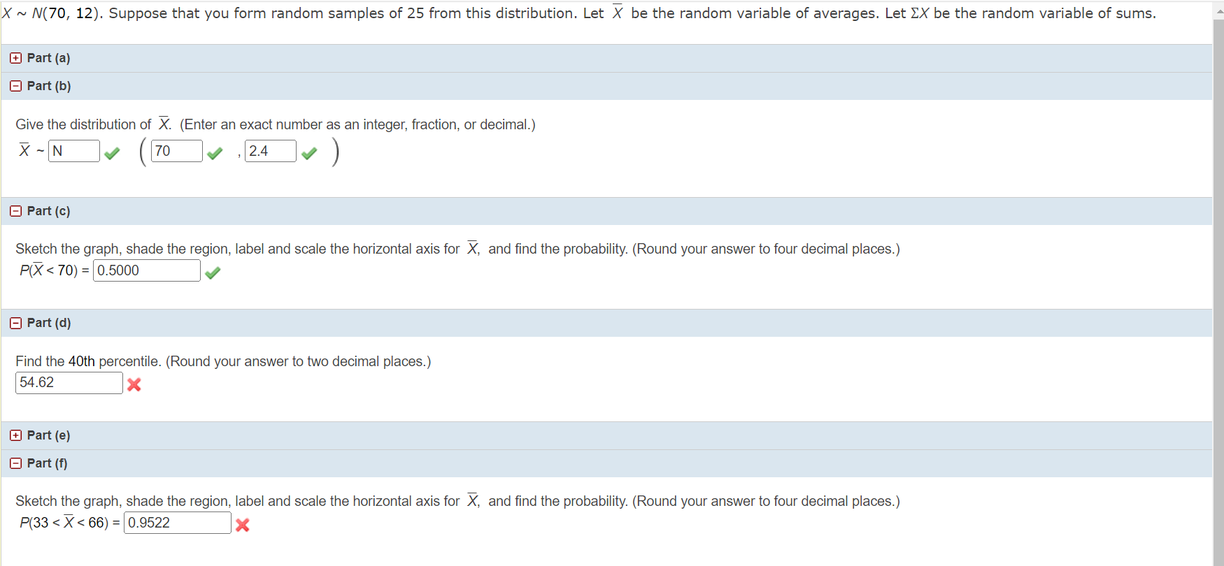 Solved X∼N(70,12). Suppose that you form random samples of | Chegg.com