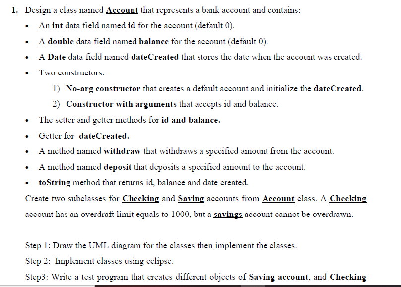 Solved 1. Design a class named Account that represents a | Chegg.com