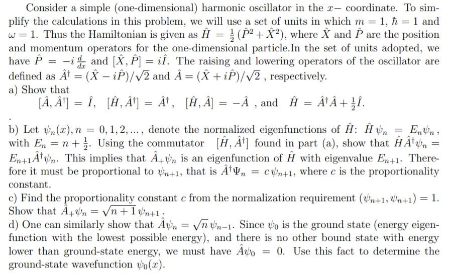 Solved Consider a simple (one-dimensional) harmonic | Chegg.com