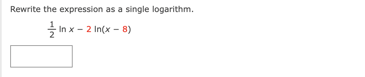 Solved Rewrite the expression as a single logarithm. | Chegg.com