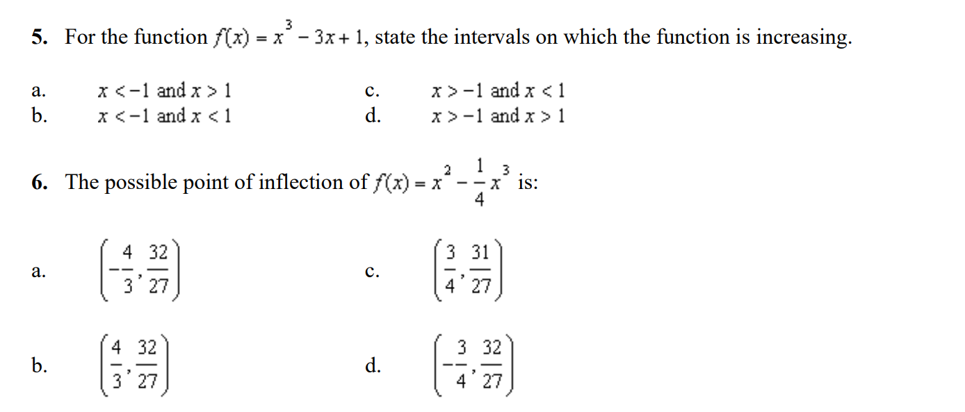 Solved 5. For the function f(x)=x3−3x+1, state the intervals | Chegg.com