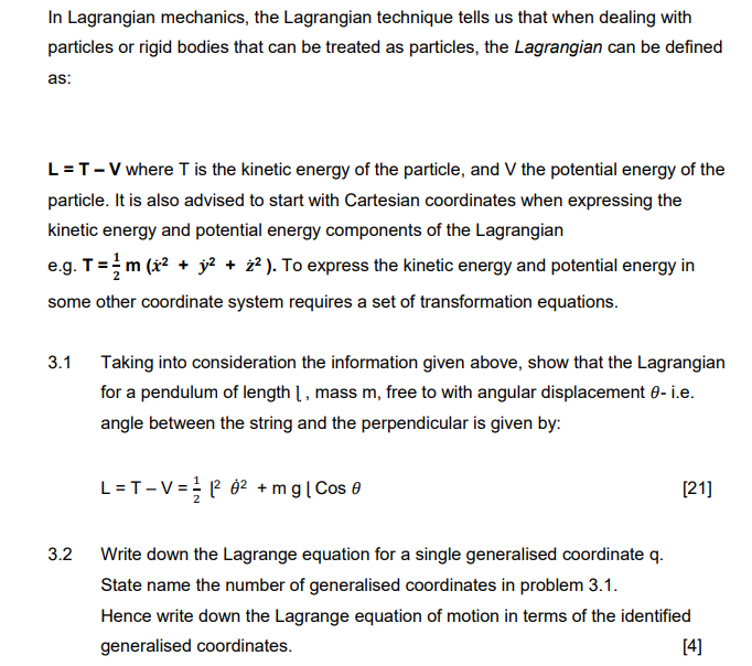 Solved In Lagrangian mechanics, the Lagrangian technique | Chegg.com