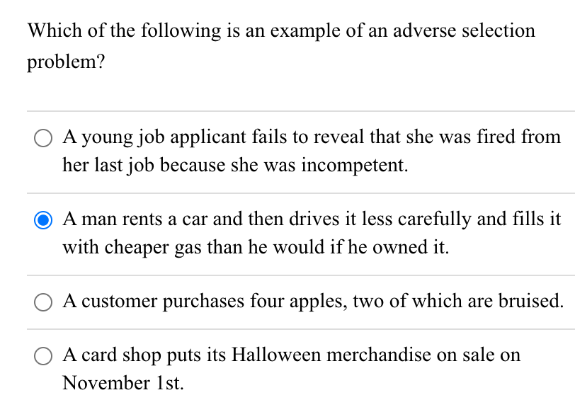Solved Which of the following is an example of an adverse | Chegg.com
