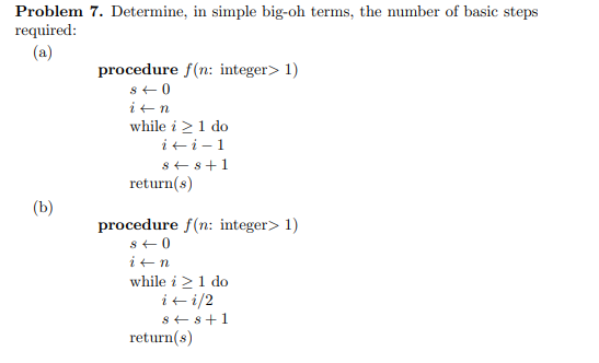 Solved Problem 7. Determine, in simple big-oh terms, the | Chegg.com