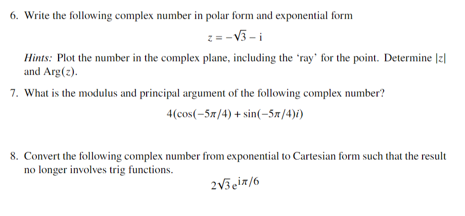Solved 6. Write the following complex number in polar form | Chegg.com