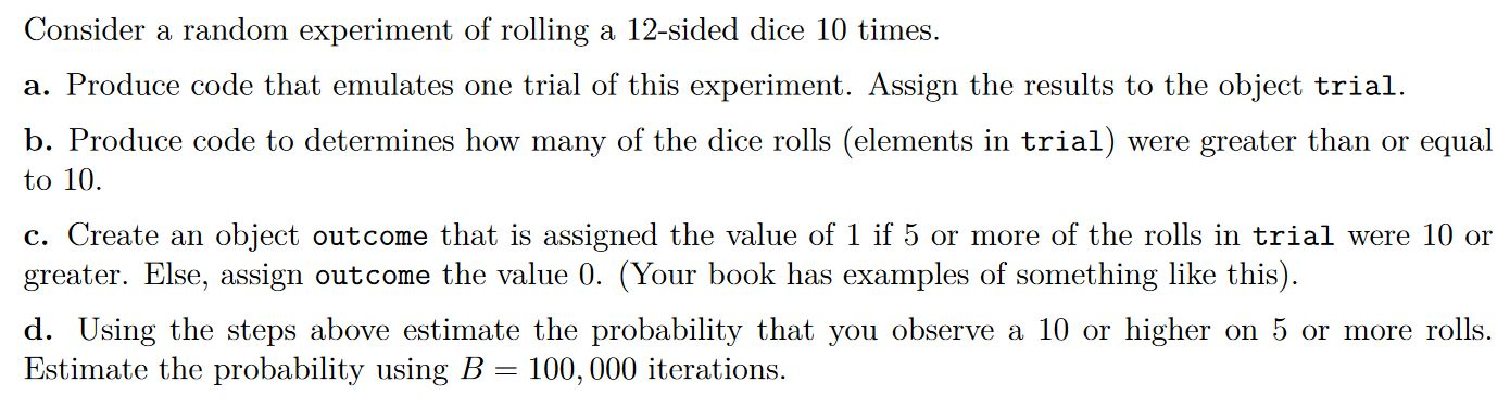 Solved Consider a random experiment of rolling a 12-sided | Chegg.com