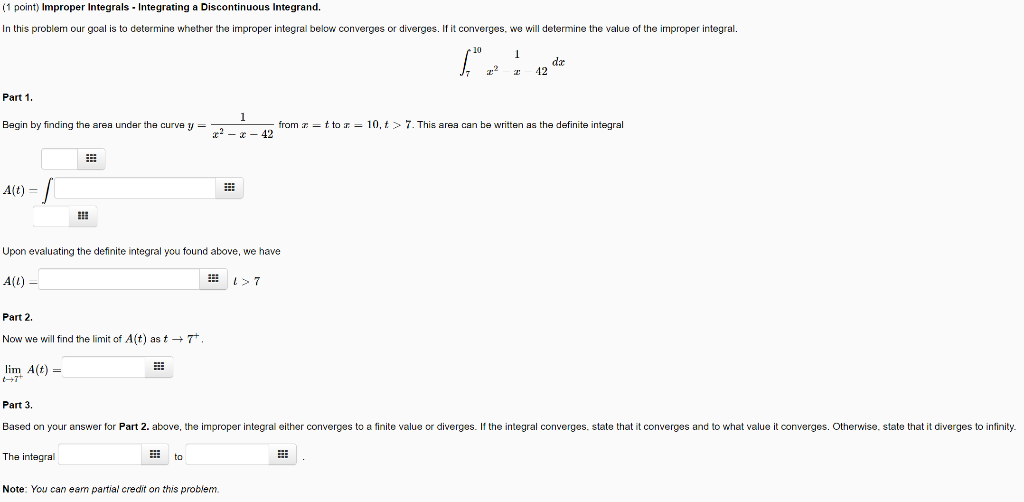 Solved (1 point) Improper Integrals - Integrating a | Chegg.com