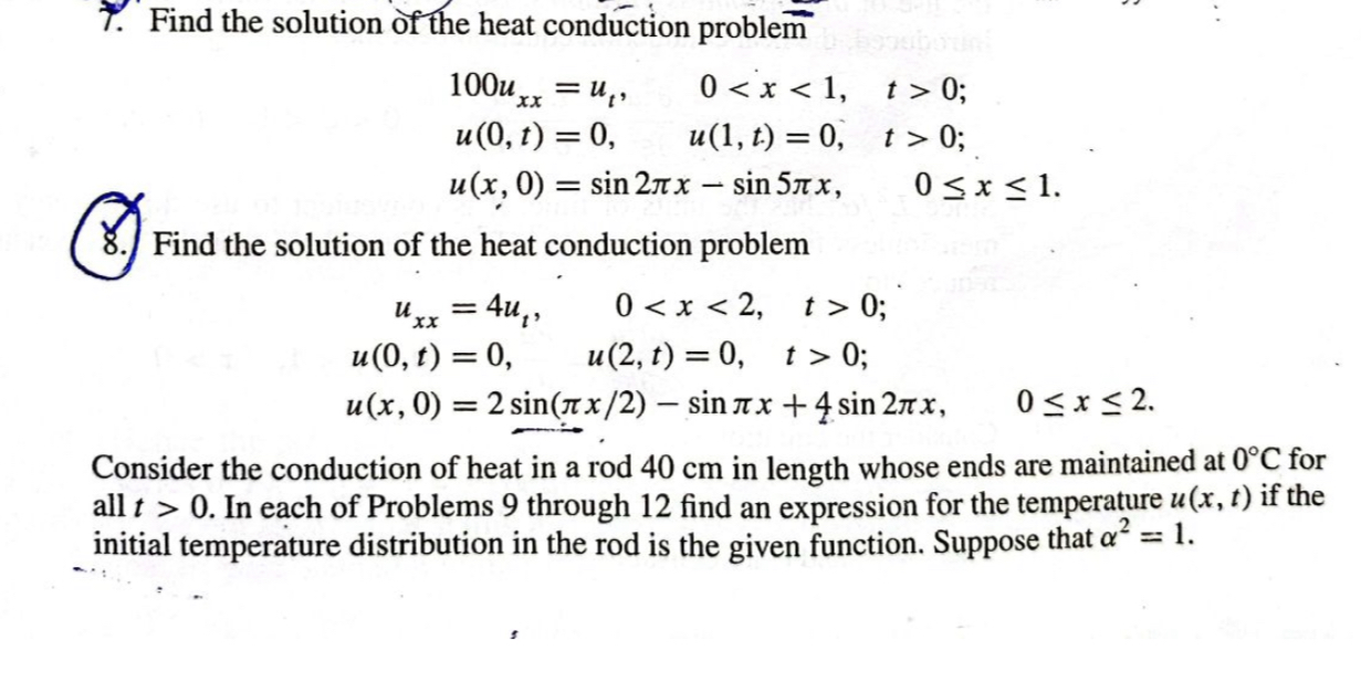 Solved 7. Find the solution of the heat conduction problem | Chegg.com