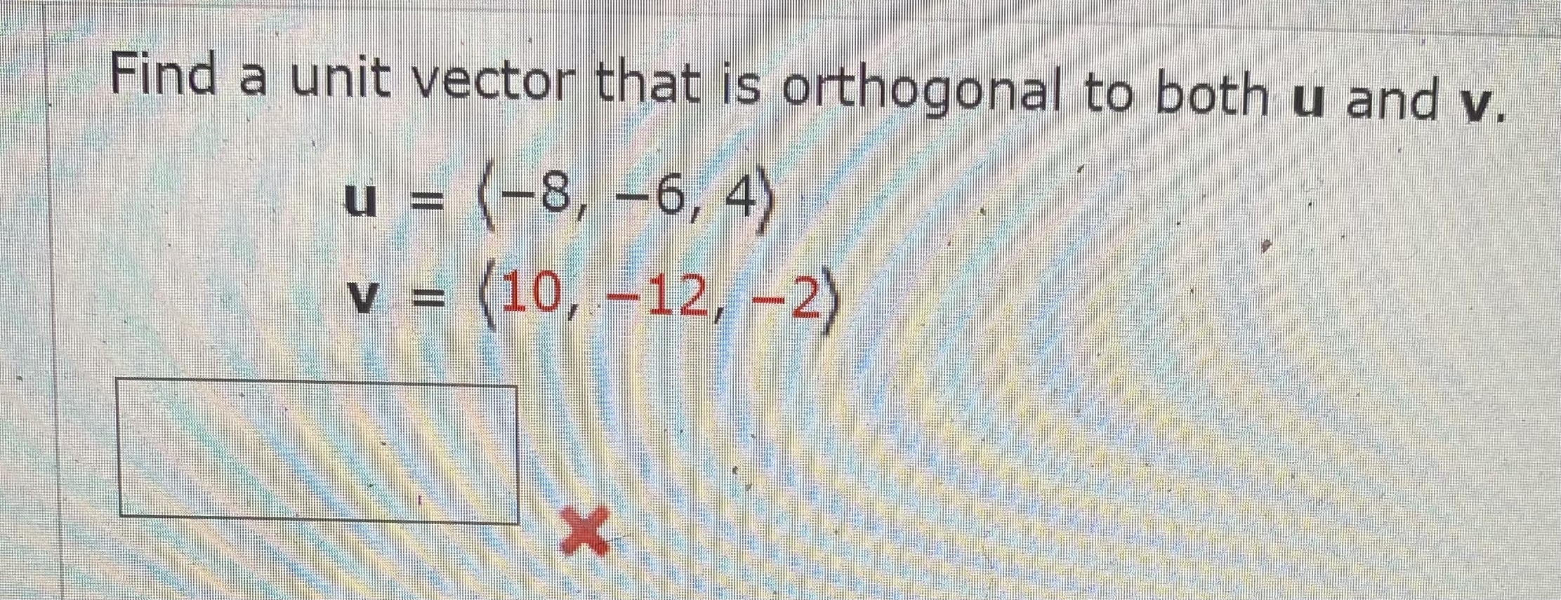 Solved Find a unit vector that is orthogonal to both u and | Chegg.com