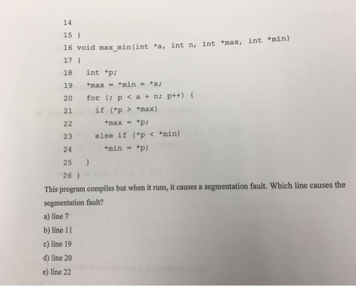 Solved & Consider the following program max min.c: 1 | Chegg.com