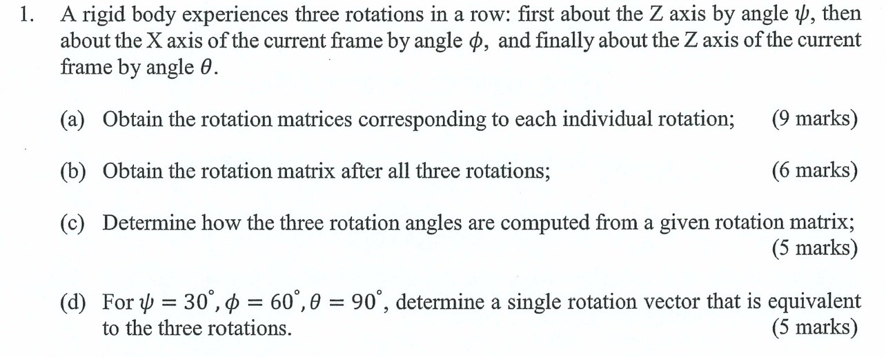 Solved 1. A rigid body experiences three rotations in a row: | Chegg.com