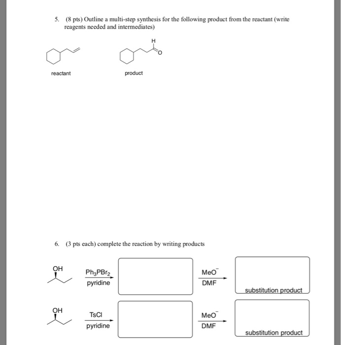 Solved 5. (8 pts) Outline a multi-step synthesis for the | Chegg.com