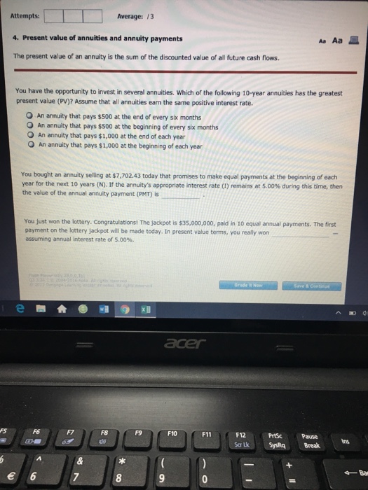 Solved Attempts: Average: 13 4. Present value of annuities | Chegg.com