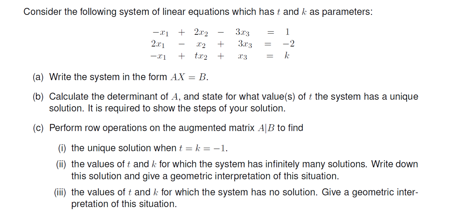 Solved Consider the following system of linear equations | Chegg.com
