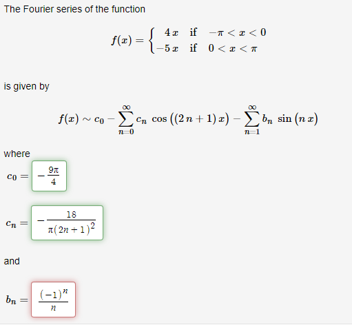 Solved The Fourier series of the function f(x)={4x−5x if if | Chegg.com