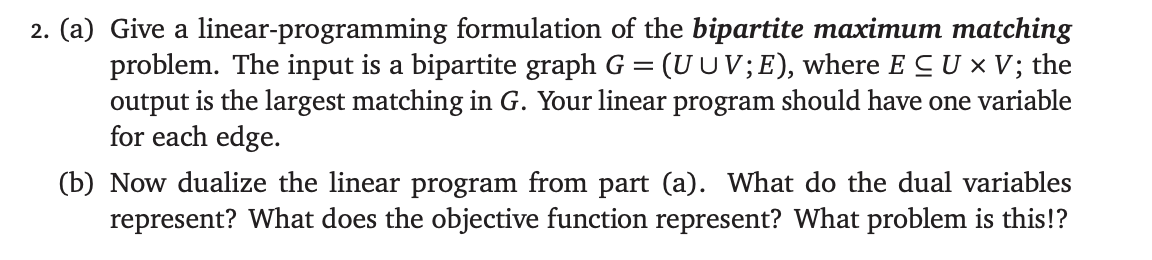 Solved 2 A Give A Linear Programming Formulation Of The