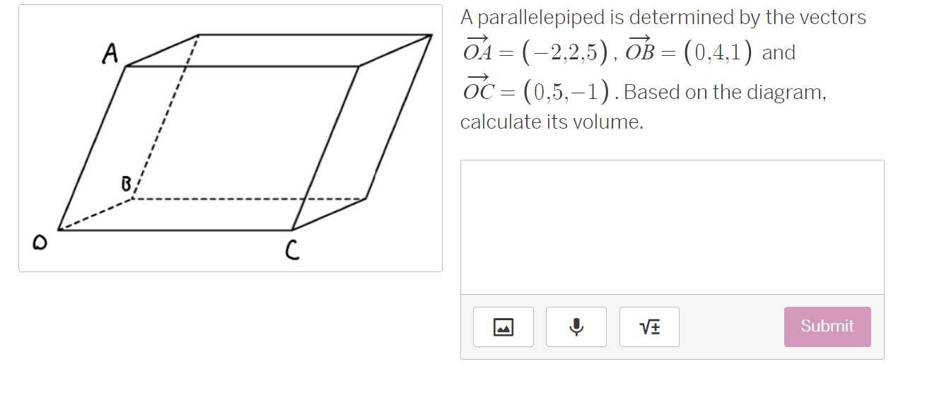 Solved A parallelepiped is determined by the vectors | Chegg.com