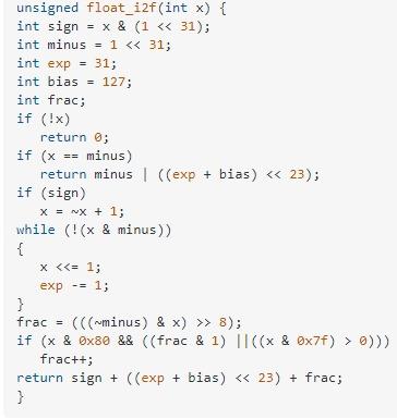 Solved unsigned float_i2f(int x) { int sign = x & (1