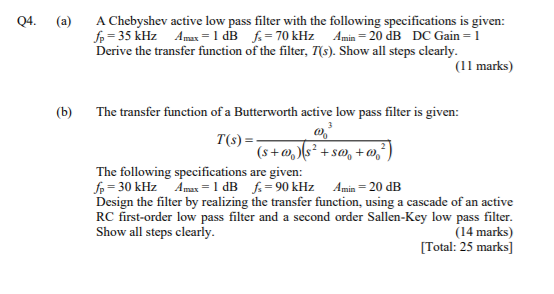 Solved Q4. (a) A Chebyshev active low pass filter with the | Chegg.com