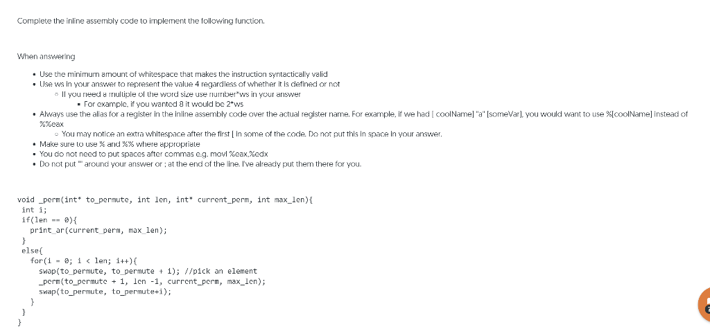 Solved Complete The Inline Assembly Code To Implement The 