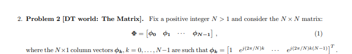 Solved Problem 2 [DT world: The Matrix]. Fix a positive | Chegg.com