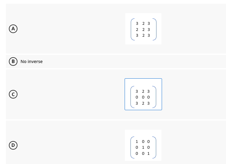 Solved What is the inverse of the following matrix? 3 2 3 2 | Chegg.com
