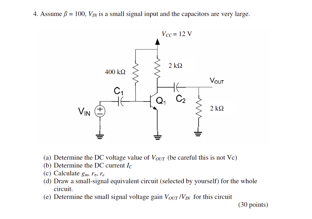Solved 4. Assume B = 100, Vin is a small signal input and | Chegg.com