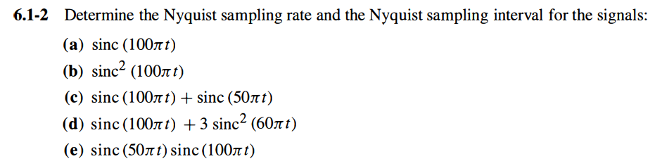 Solved 61 2 Determine The Nyquist Sampling Rate And The 0619