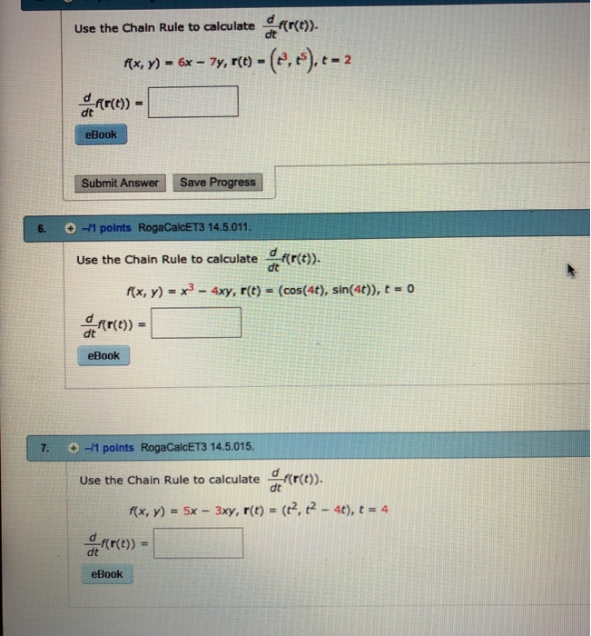 Solved Use the Chain Rule to calculate dre). dt eBook Submit | Chegg.com