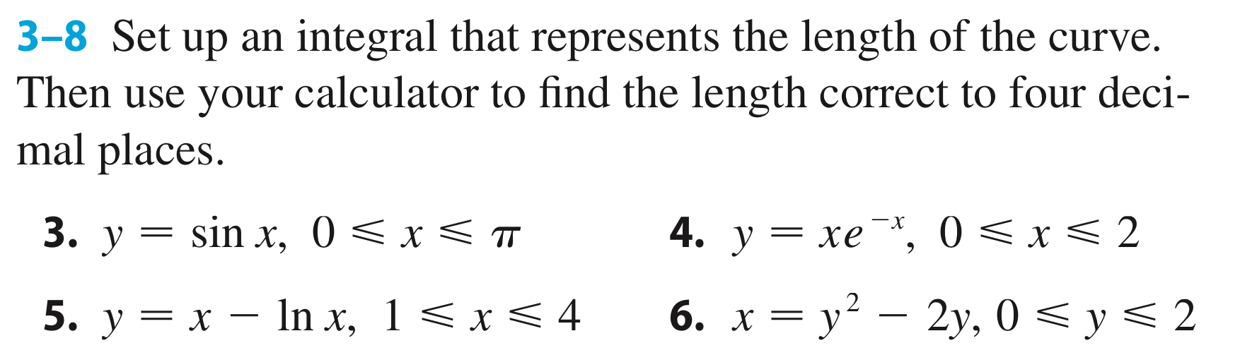 Solved 3-8 Set up an integral that represents the length of | Chegg.com