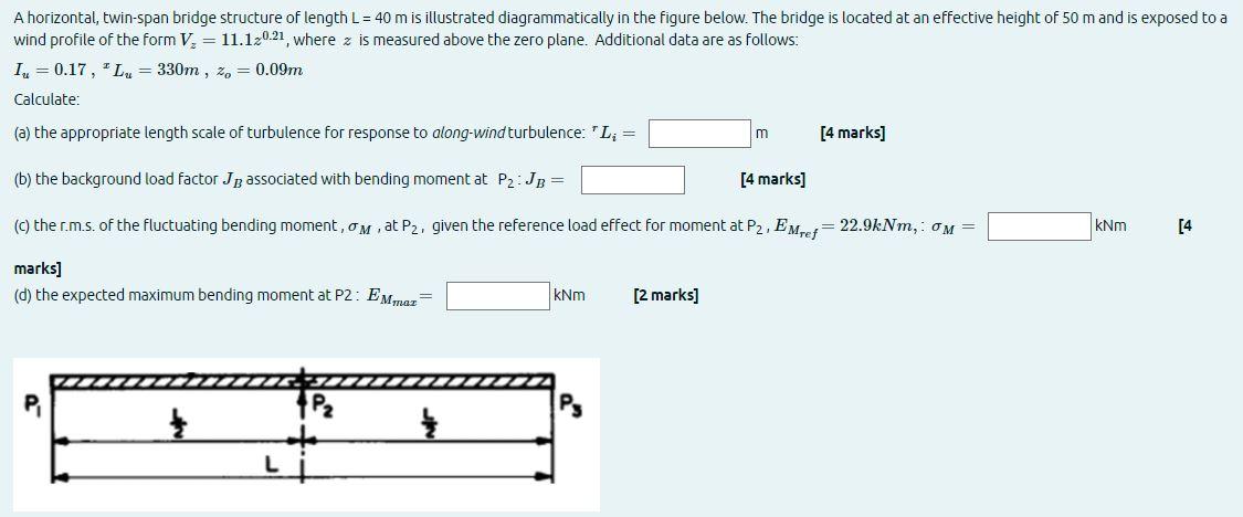 12 Ps 늘 늘 A horizontal, twin-span bridge structure | Chegg.com