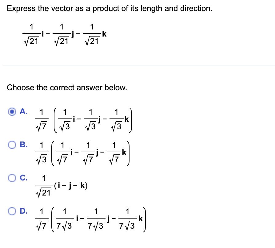 Solved Express the vector as a product of its length and | Chegg.com