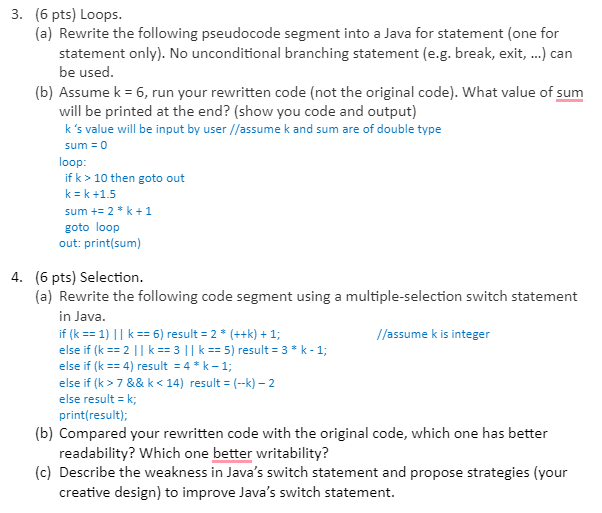 Solved 3. (6 pts) Loops. (a) Rewrite the following | Chegg.com