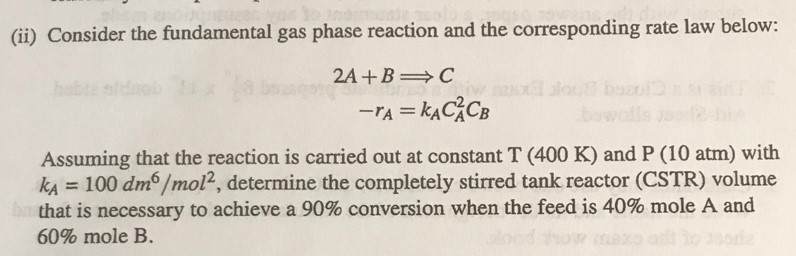 Solved i) Consider the fundamental gas phase reaction and | Chegg.com