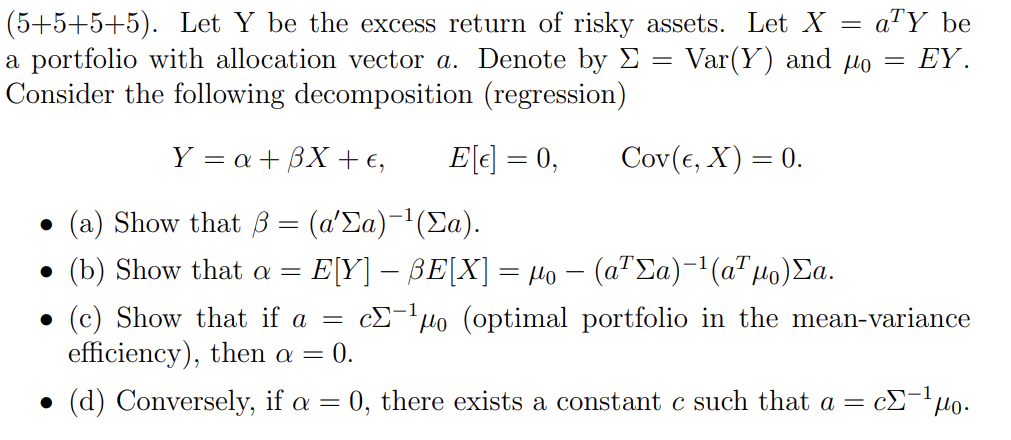 Solved (5+5+5+5). Let Y be the excess return of risky | Chegg.com