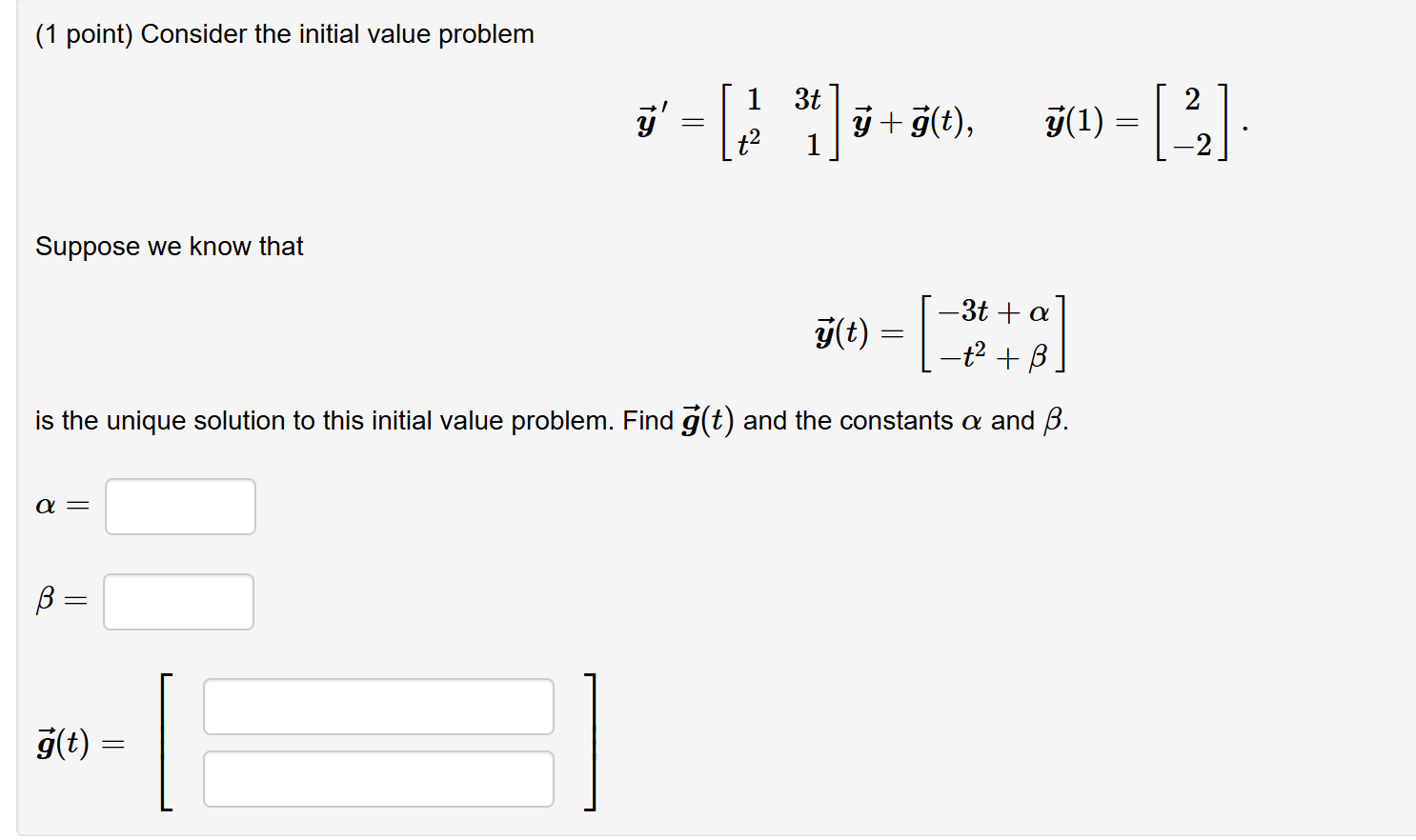 Solved (1 ﻿point) ﻿Consider the initial value | Chegg.com