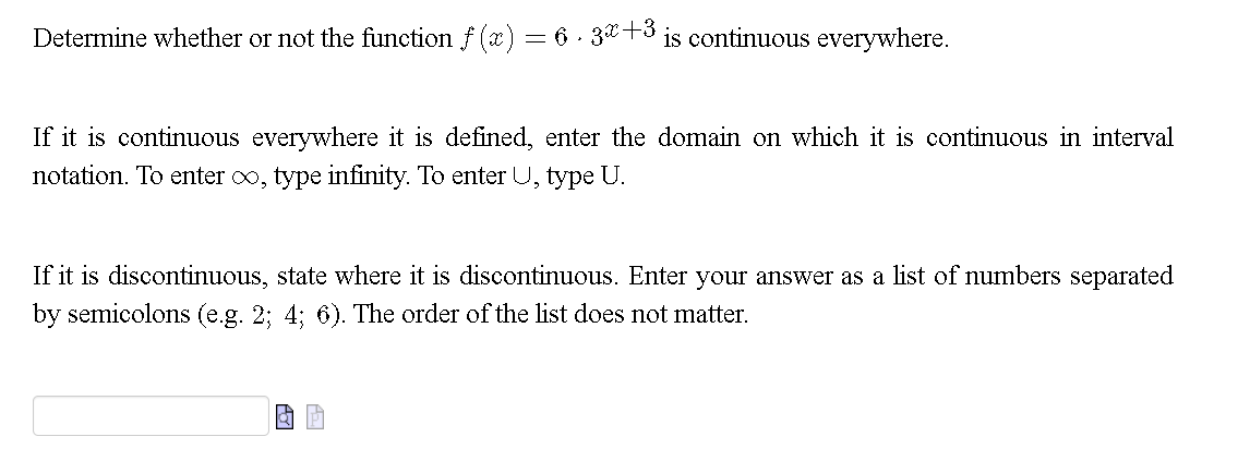 Solved Determine whether or not the function f(x)=6⋅3x+3 is | Chegg.com