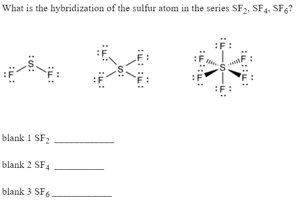Solved What is the hybridization of the sulfur atom in the | Chegg.com