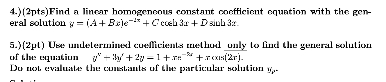 Solved 4.)(2pts)Find a linear homogeneous constant | Chegg.com