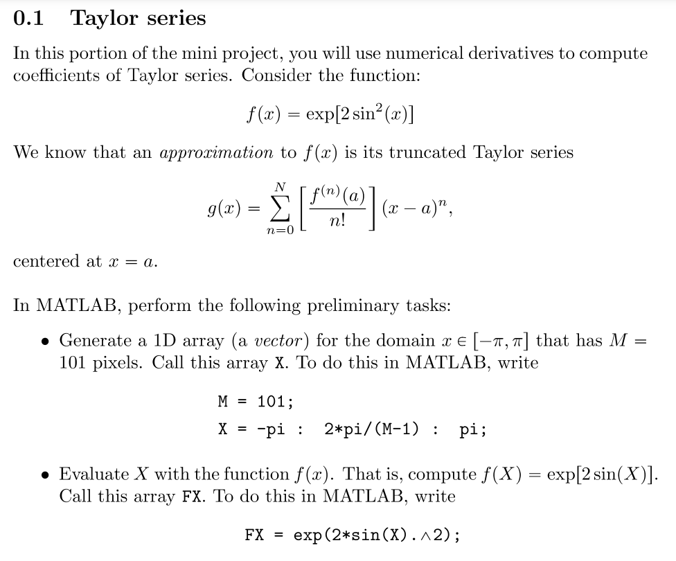 Solved 0.1 Taylor series In this portion of the mini | Chegg.com