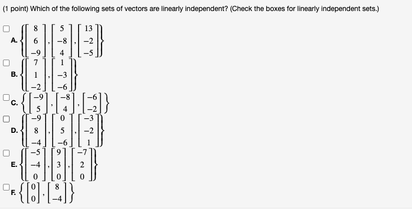 Solved (1 point) Which of the following sets of vectors are | Chegg.com