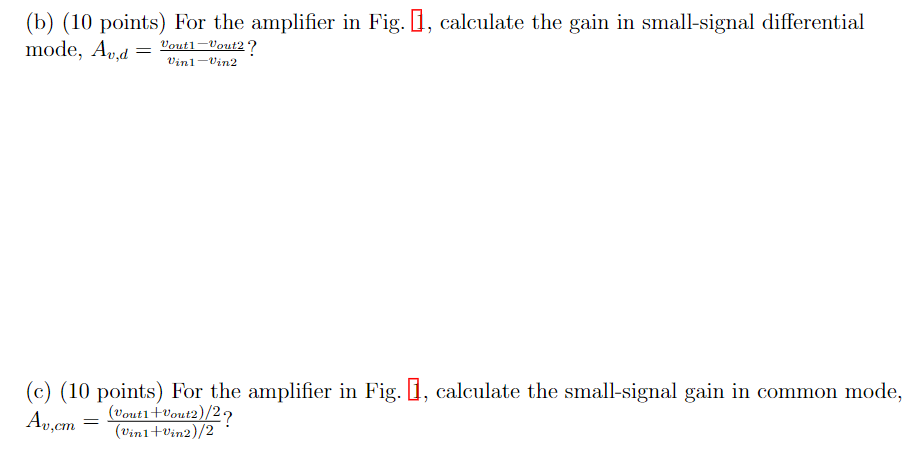 (b) (10 points) For the amplifier in Fig. [1, | Chegg.com